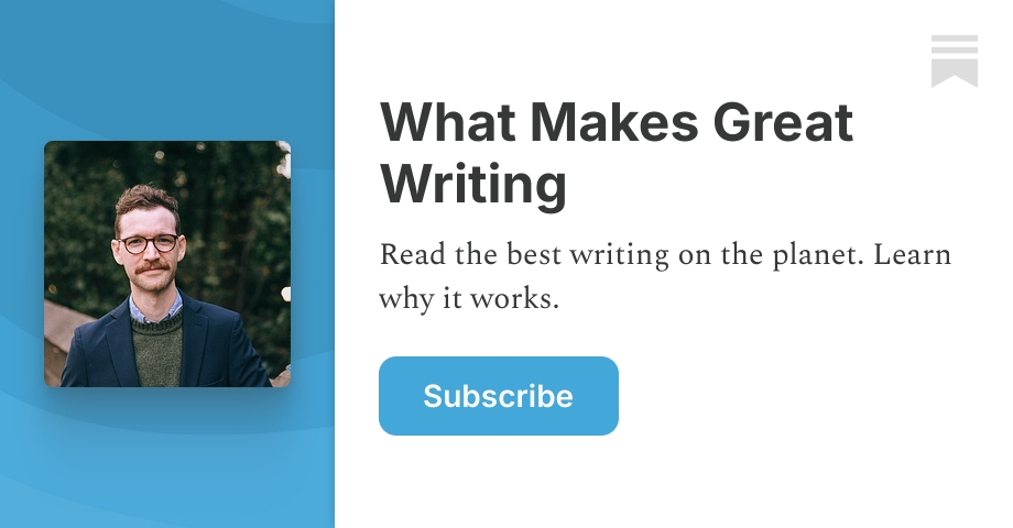 What Makes Great Writing? | Todd Brison | Substack