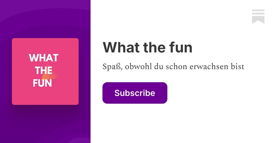 What the fun | Marlene Borchardt | Substack