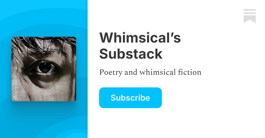 Whimsical’s Substack | Whimsical Raven | Substack