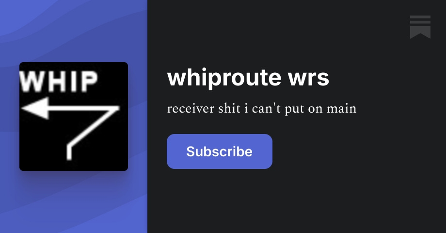 Current list of receivers I'm working on - whiproute wrs