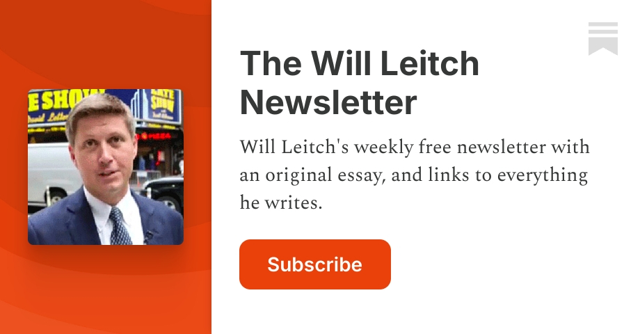 The Will Leitch Newsletter | Substack