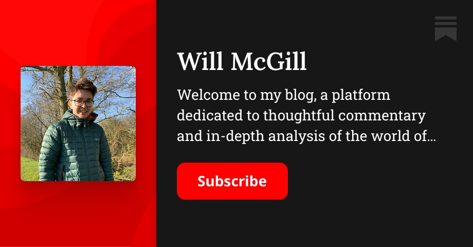 Will McGill | William McGill | Substack