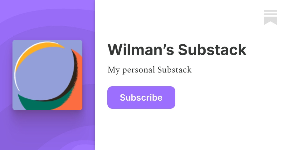 Wilman’s Substack | Wilman Chan | Substack