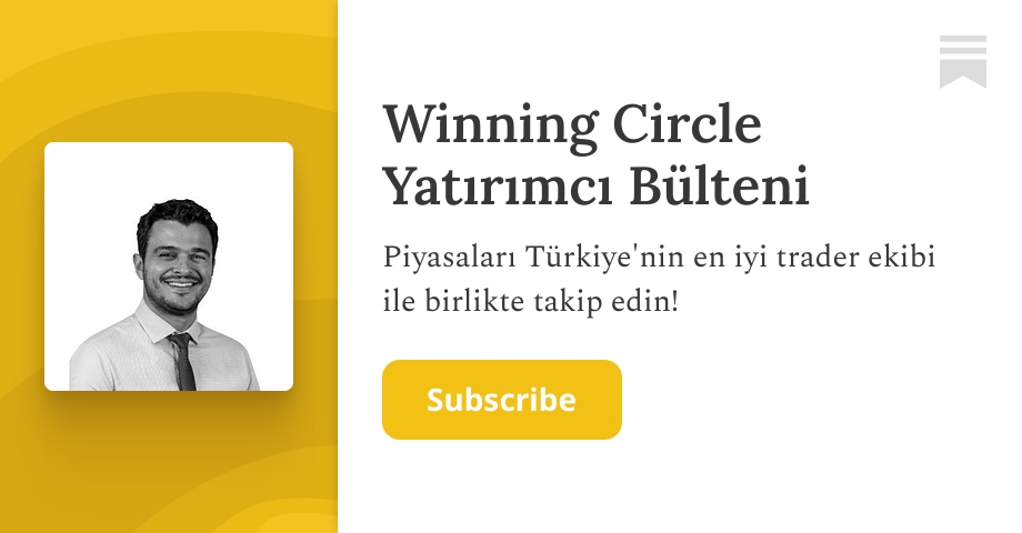 Winning Circle Yatırımcı Bülteni | Efe Bulduk | Substack