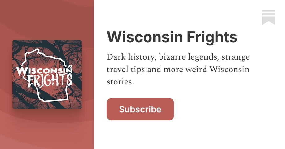 Wisconsin Frights | Charlie Hintz | Substack