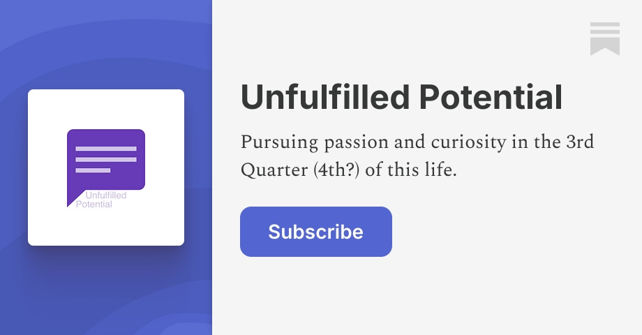 Unfulfilled Potential | Wish MacMillan | Substack