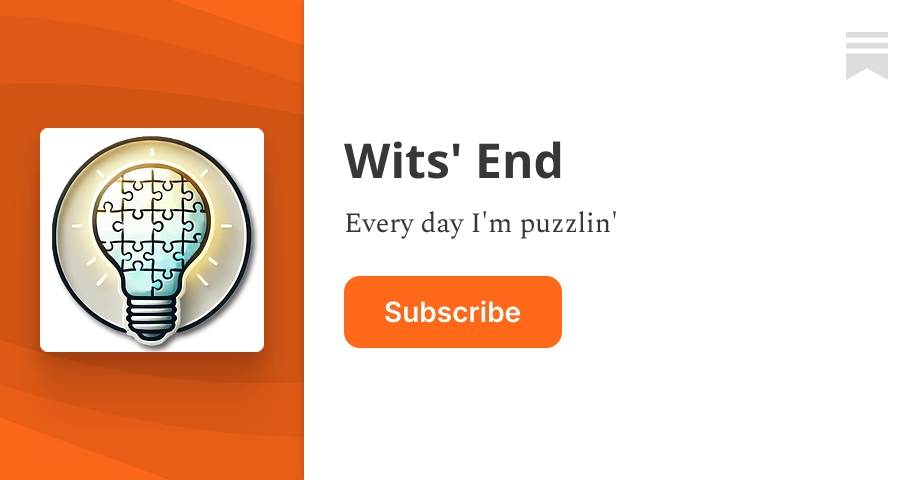 Wits' End | Scott | Substack