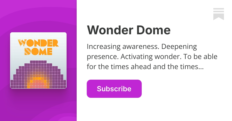 The Wonder Dome | Andy Cahill | Substack