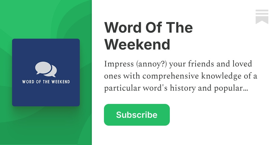 Word Of The Weekend | Benjamin Gutsch | Substack