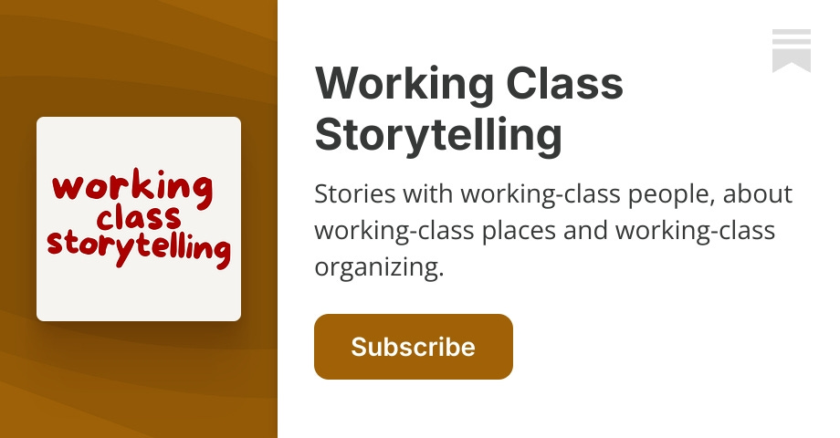 About - Working Class Storytelling