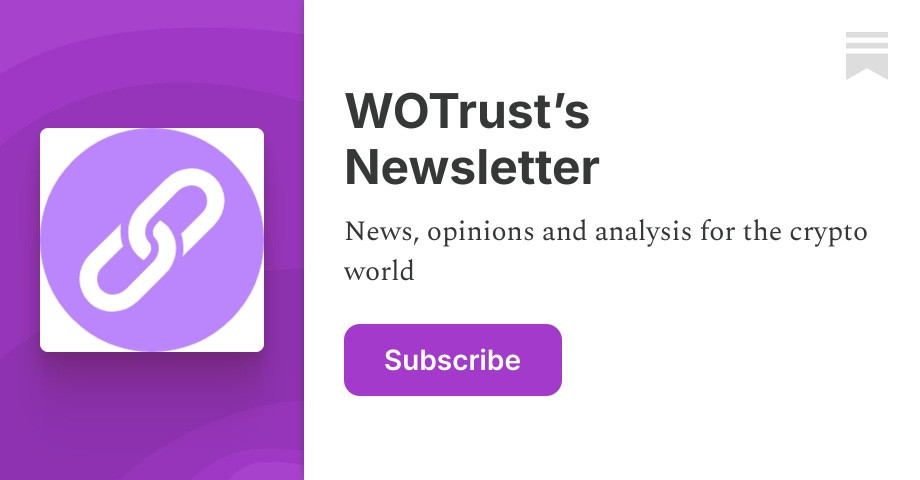 WOTrust’s Newsletter | Substack