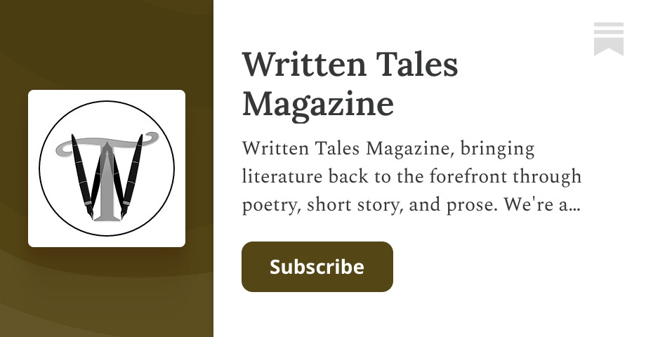 Written Tales Magazine | Substack