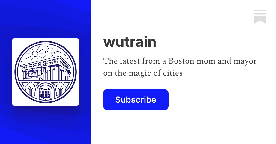 wutrain | Michelle Wu | Substack