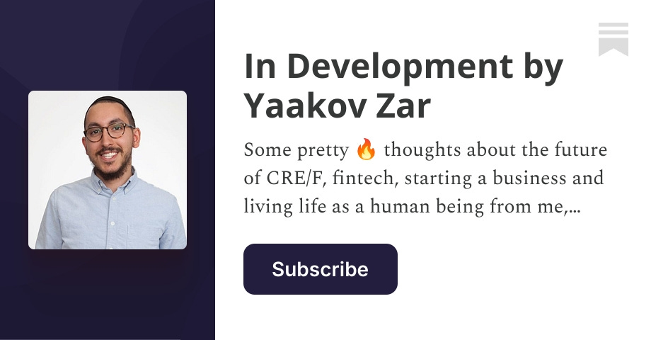 In Development by Yaakov Zar | Substack