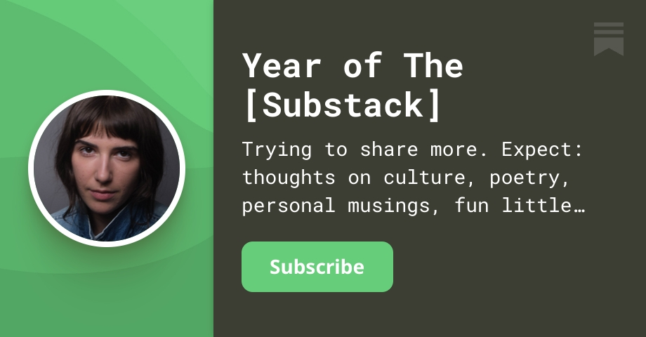 Year of The [Substack] | Amanda Miserocchi | Substack