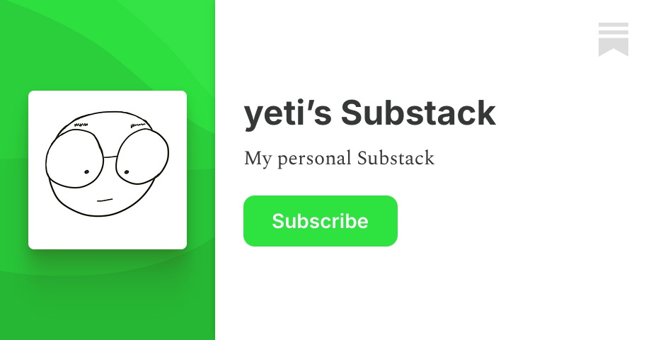 yeti’s Substack | Substack