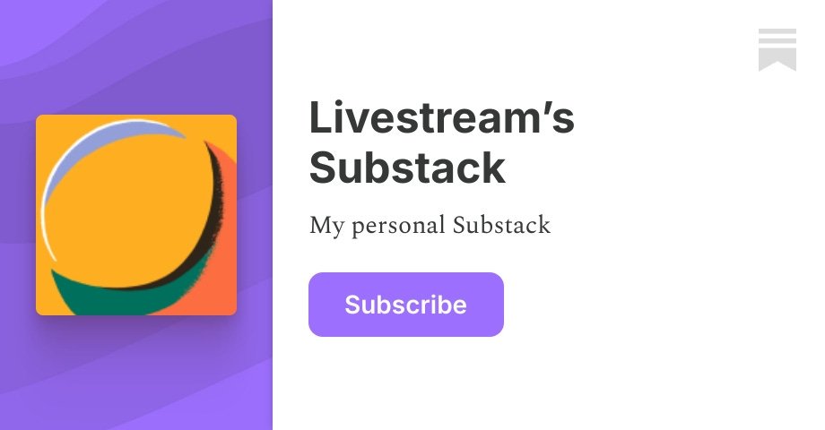 Livestream’s Substack | Livestream Of The Year | Substack