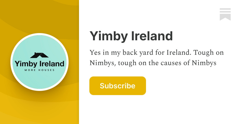 Yimby Ireland | Substack