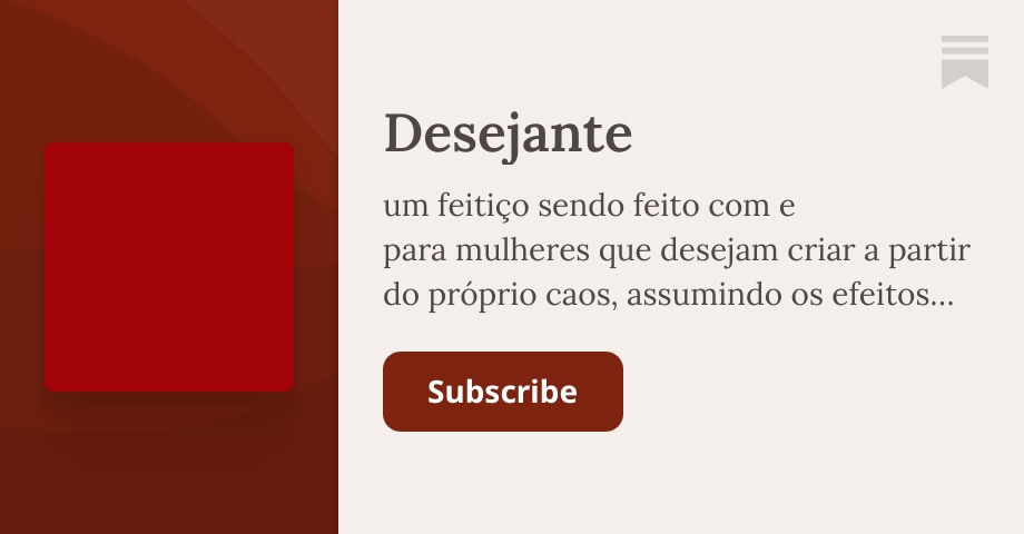 Desejante | Yna Marson | Substack
