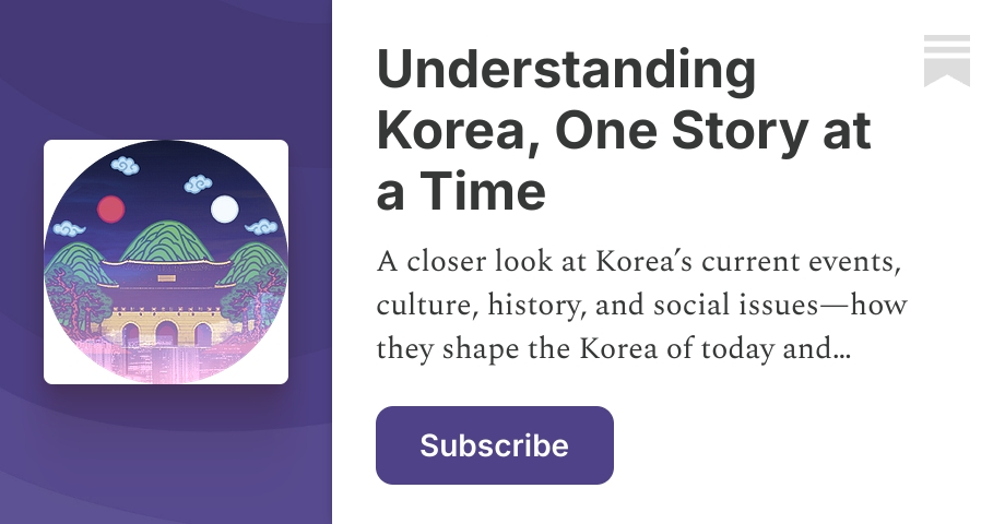 Understanding Korea, One Story at a Time | Dr. Jiwon Yoon | Substack
