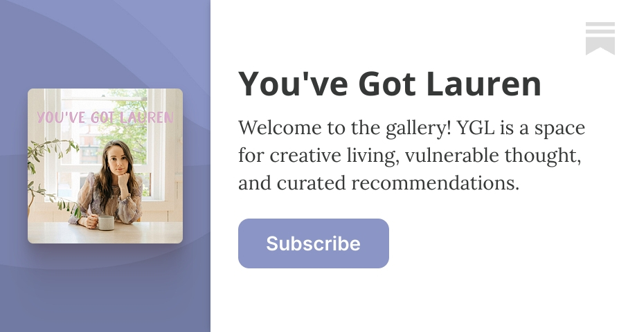 You've Got Lauren | Lauren Neufeld | Substack