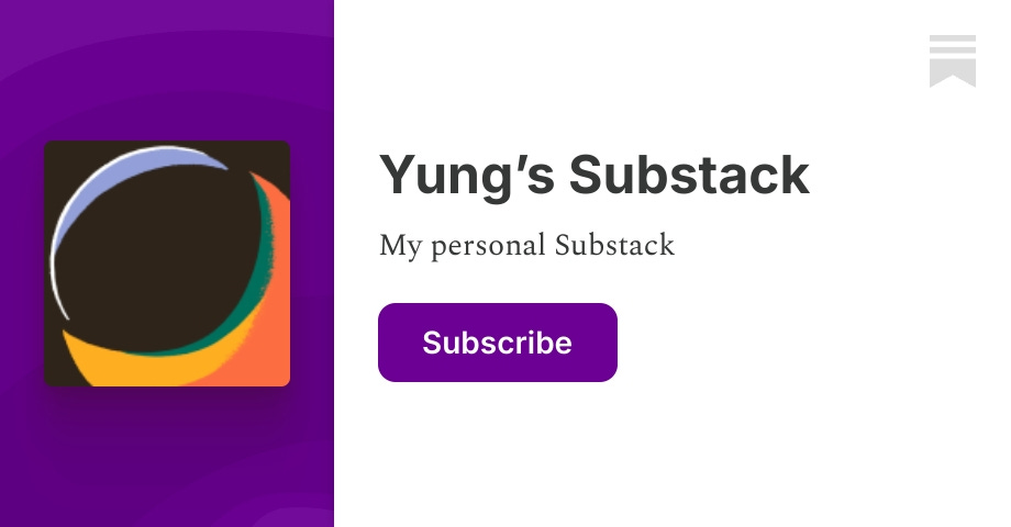 Yung’s Substack | Yung Chomsky | Substack