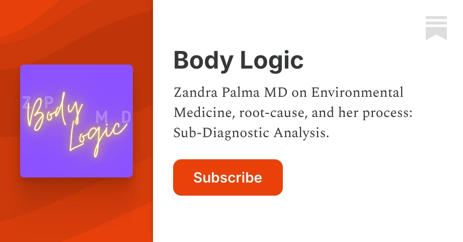 Body Logic | Zandra Palma MD | Substack