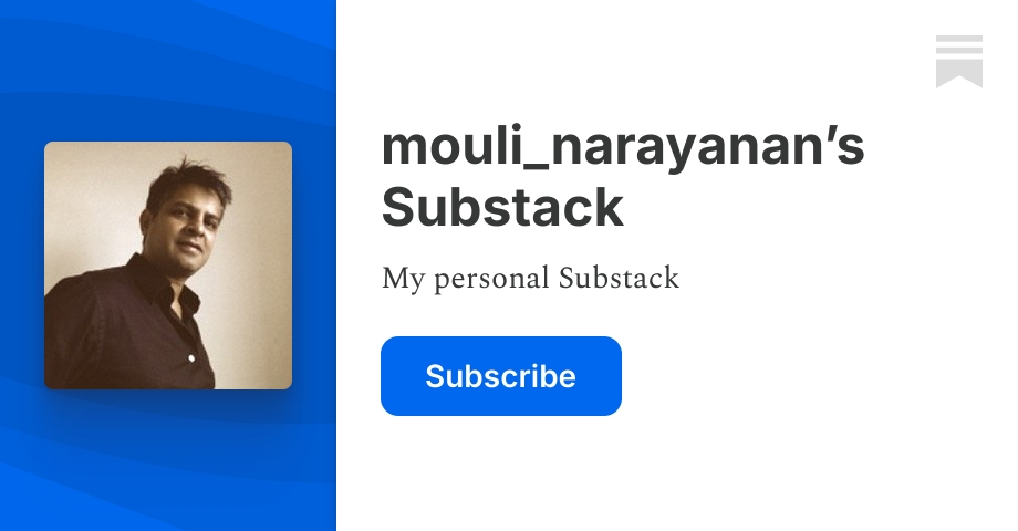 mouli_narayanan’s Substack | Substack