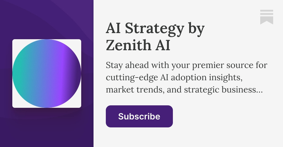 AI Strategy by Zenith AI | Substack