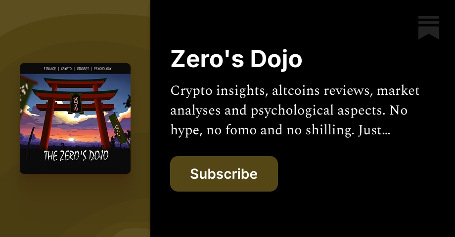 Zero's Dojo | ZERO IKA | Substack
