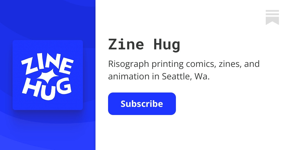Zine Hug | Substack