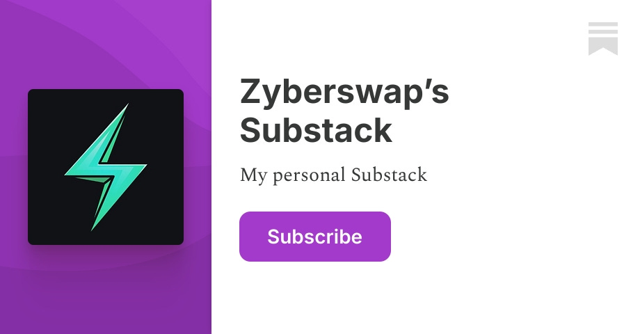 Zyberswap’s Substack | Zyberswap (💙,🧡) | Substack