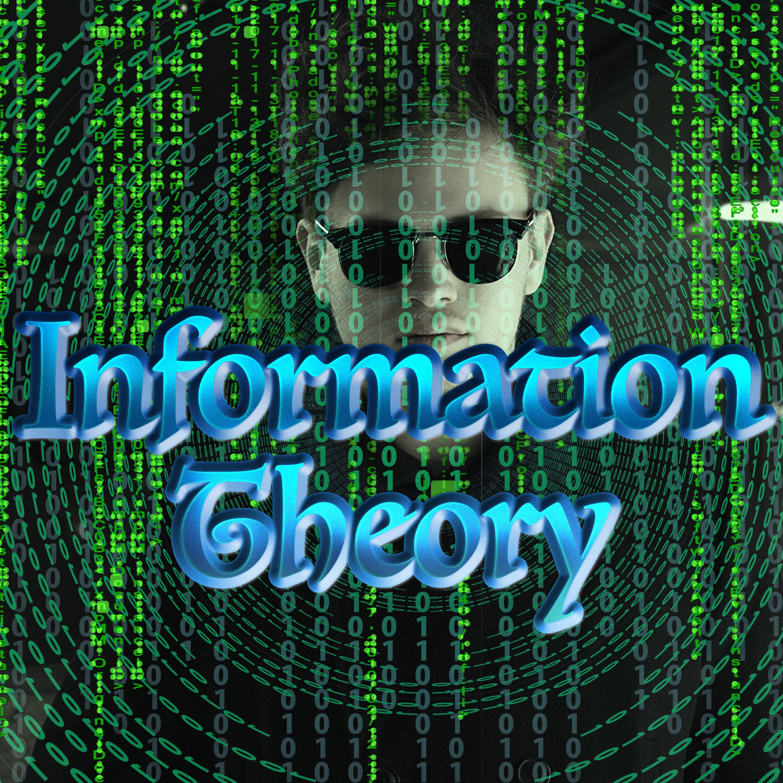 Information Theory - An Introduction - by If-What-If