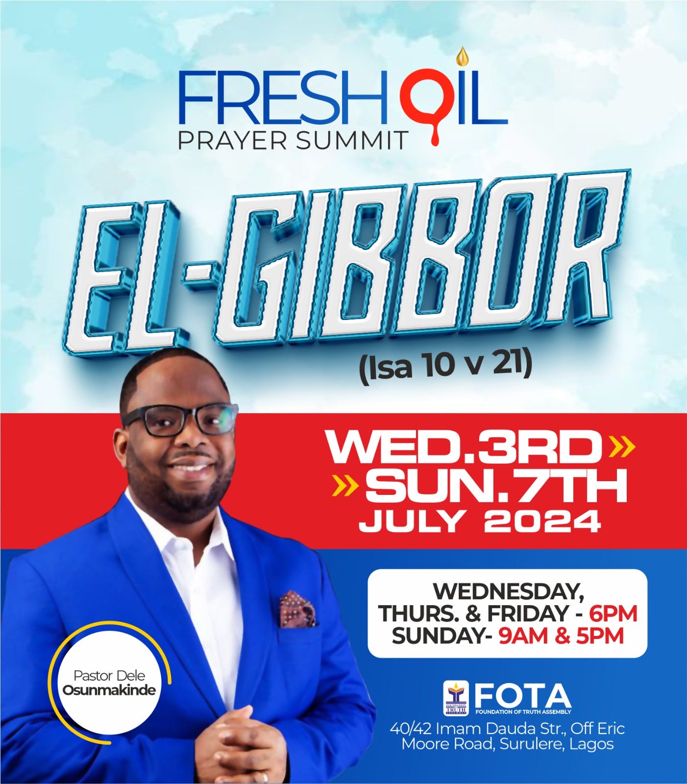 The Fresh Oil Prayer Summit - FOTA’s Substack