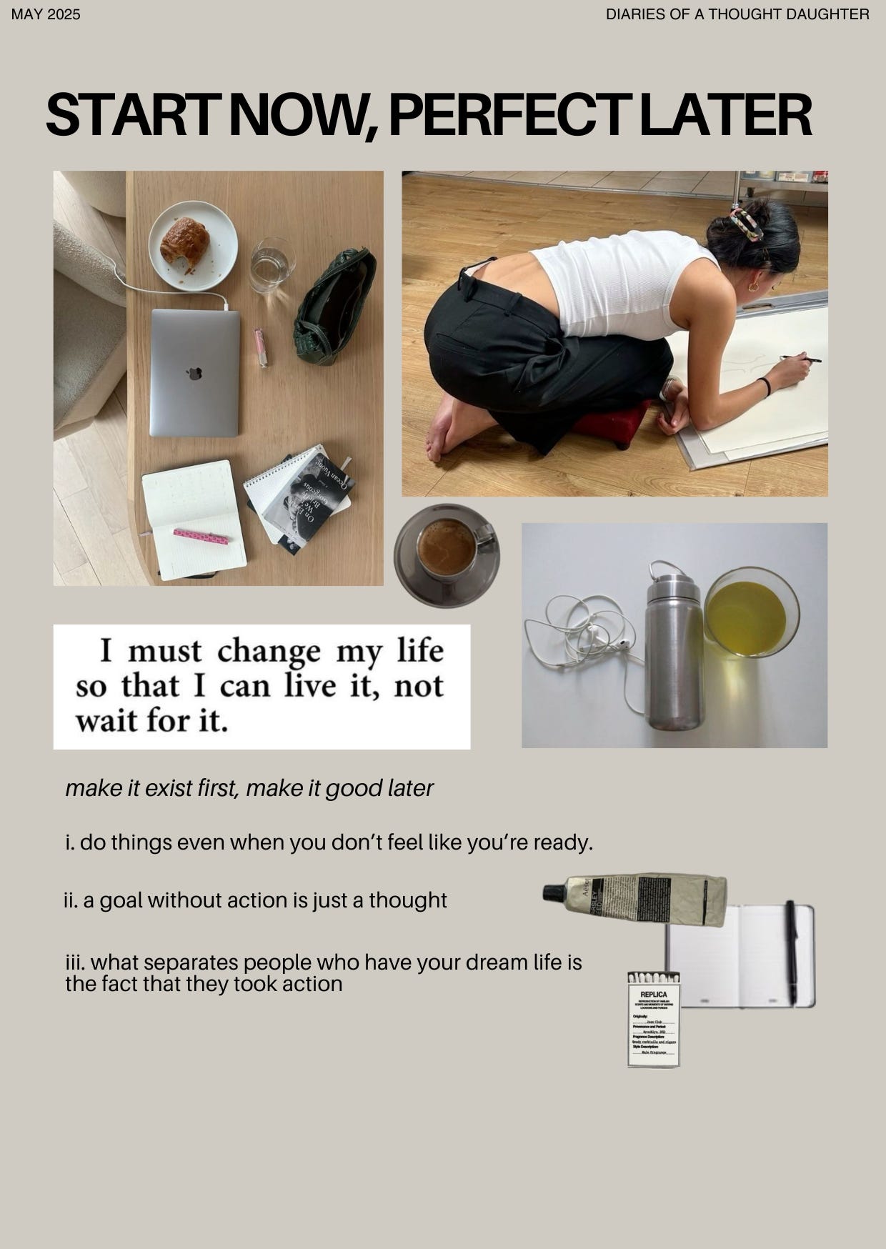 start now, perfect later - by Gabrielle