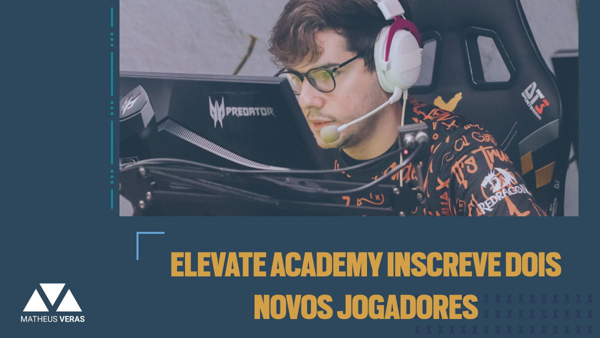 (R6) Report: Elevate Academy inscreve dois novos jogadores