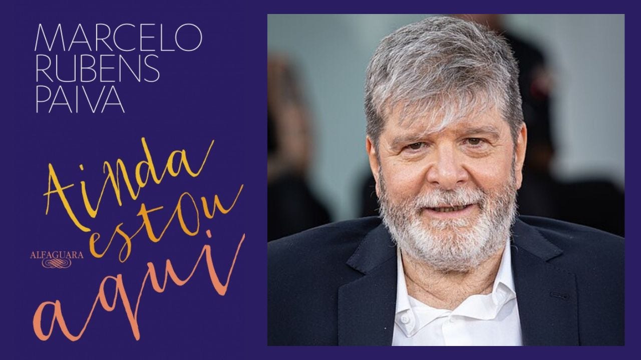 Ainda Estou Aqui, de Marcelo Rubens Paiva
