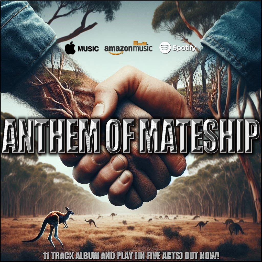 A Birthday Gift to Australia: Anthem of Mateship Is Here!