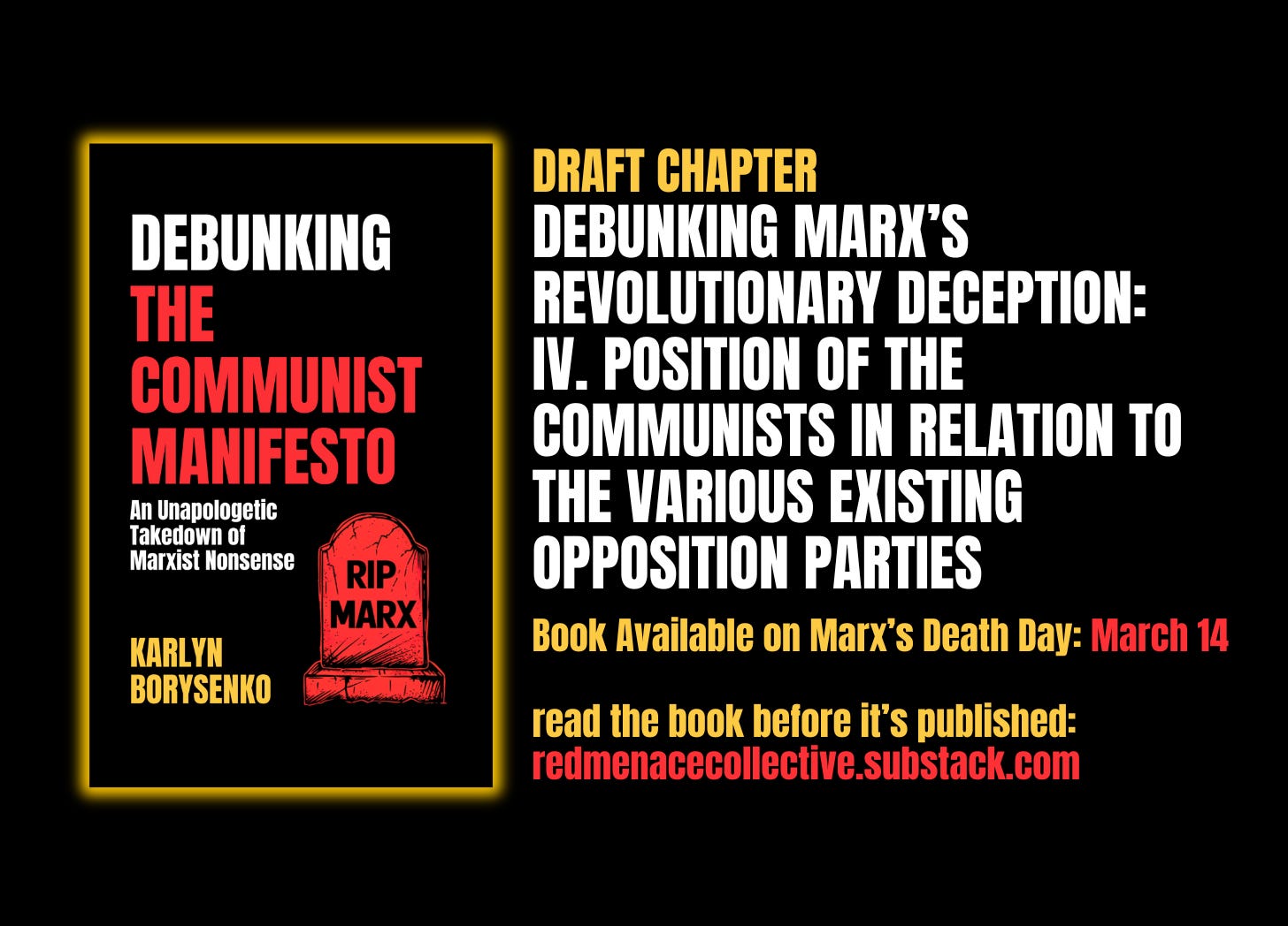 Debunking Marx's Revolutionary Deception (IV. Position of the ...