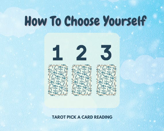 How To Choose Yourself - Tarot Pick a Card Reading