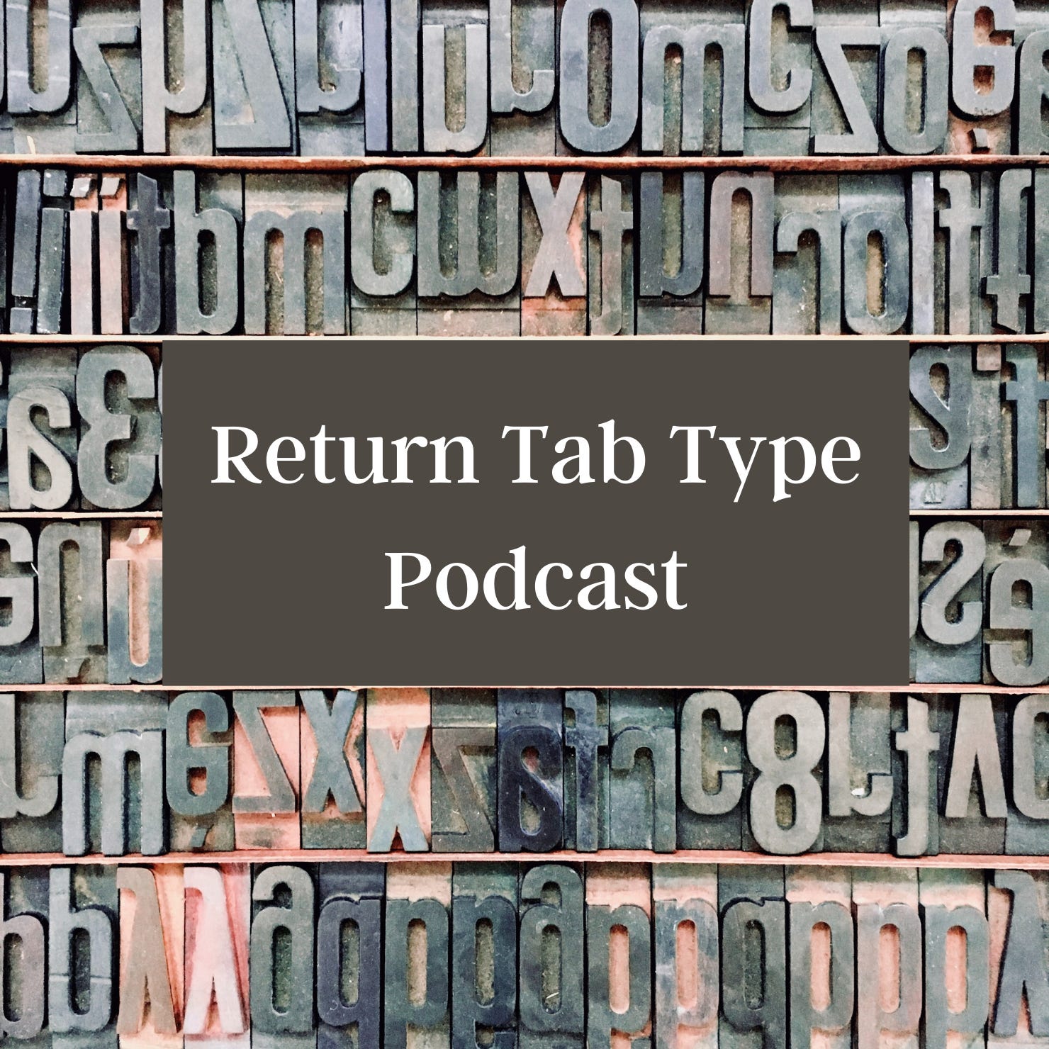 Return Tab Type Podcast: Unleashing the Fun