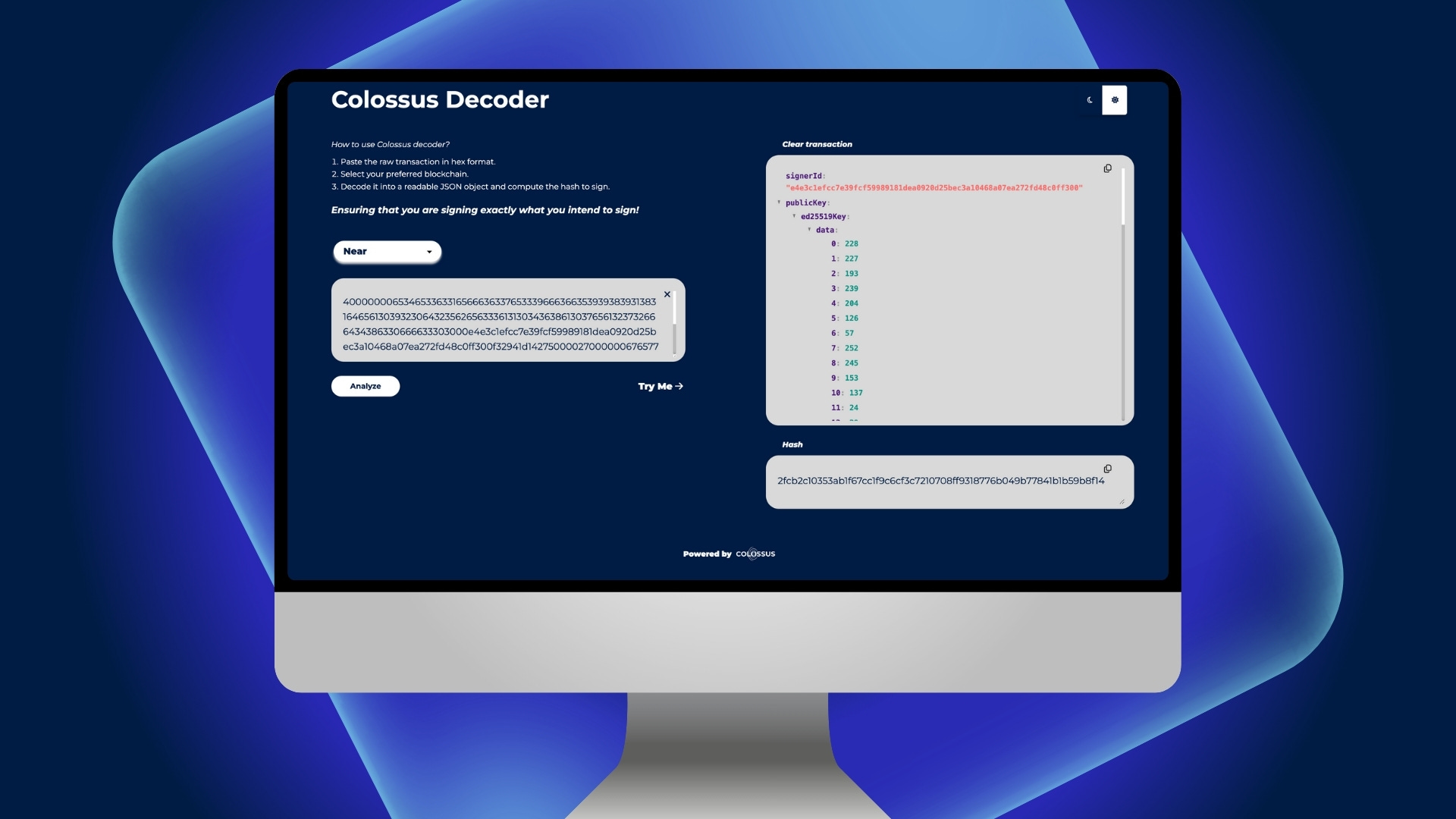 Colossus Digital Decoder: One interface to decode them all