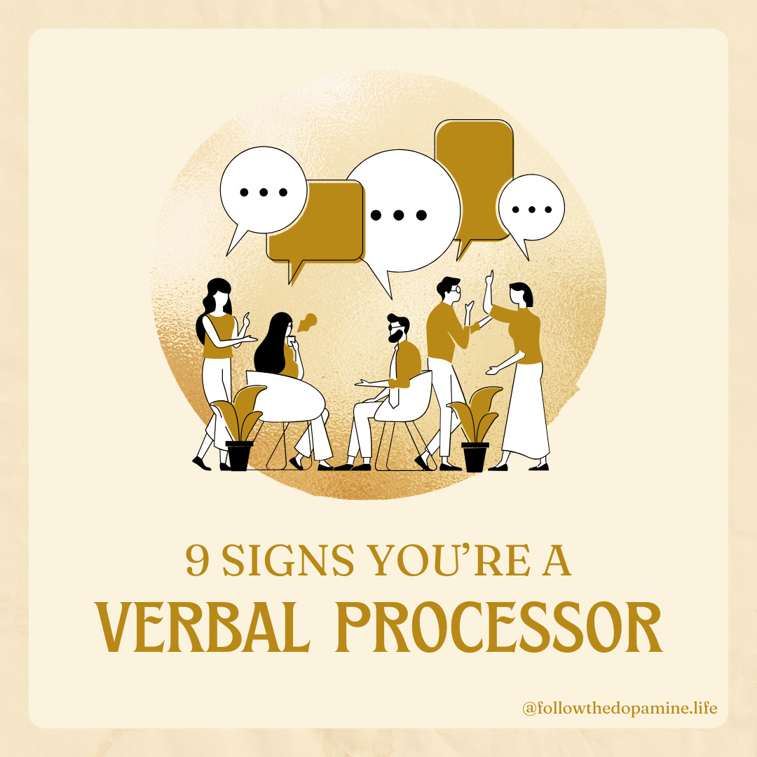 9 Signs You're A Verbal Processor