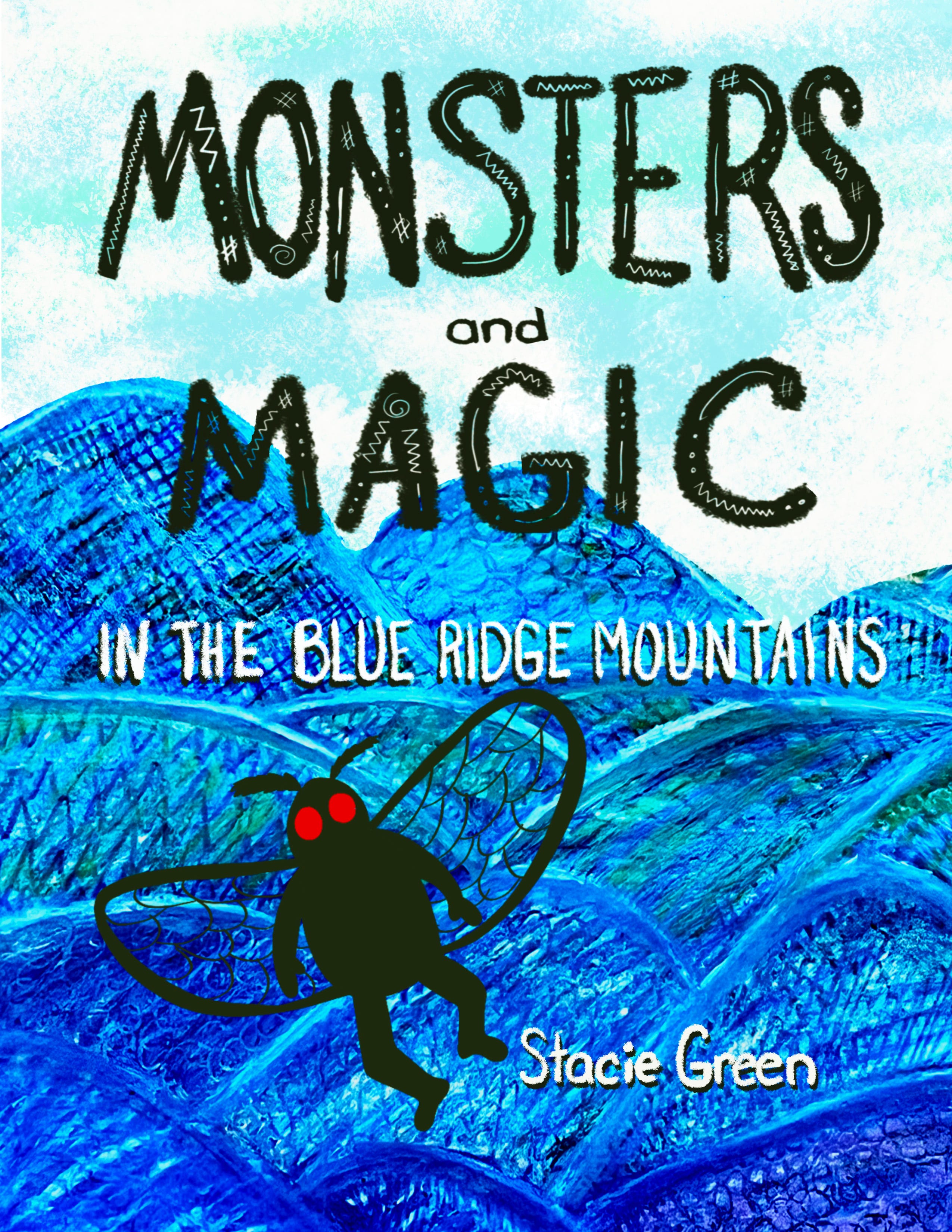 Monsters and Magic Book Excerpt - by Stacie Green