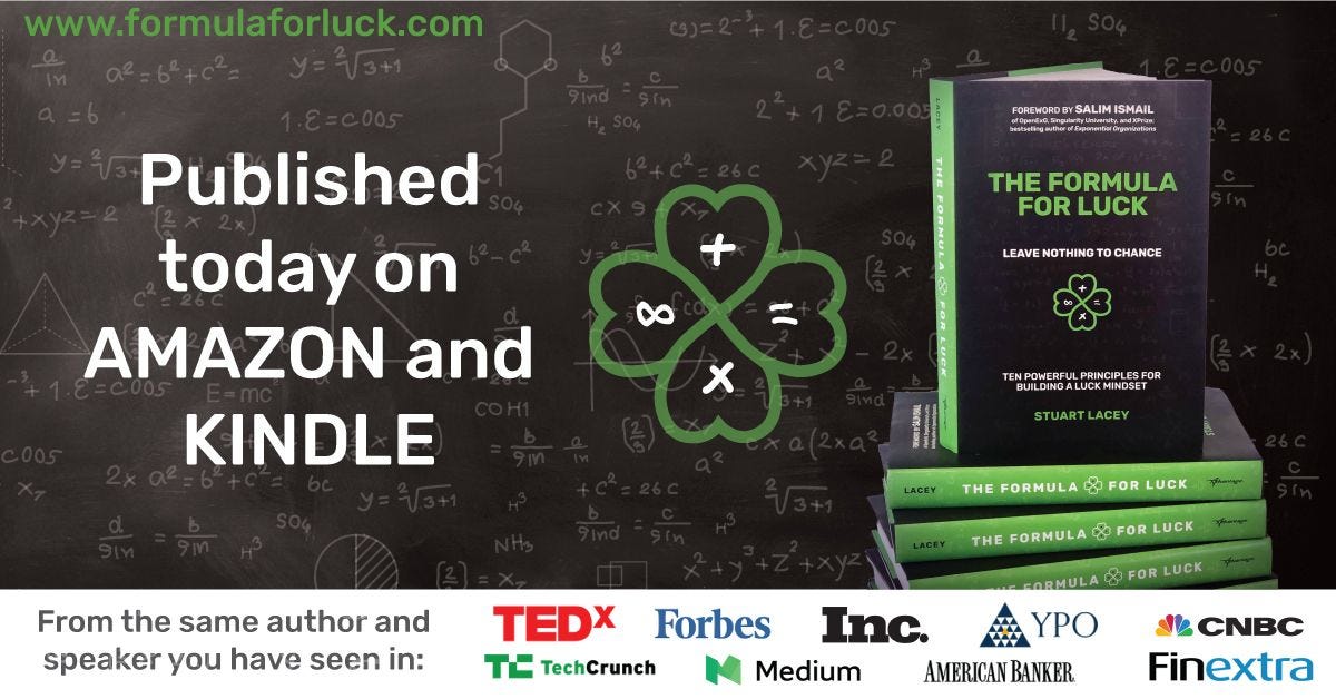 "The Formula for Luck" (excerpt from the new Forbes Advantage book)