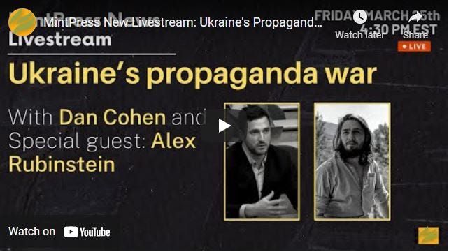 Ukraine's Propaganda War, with Dan Cohen and Alex Rubinstein