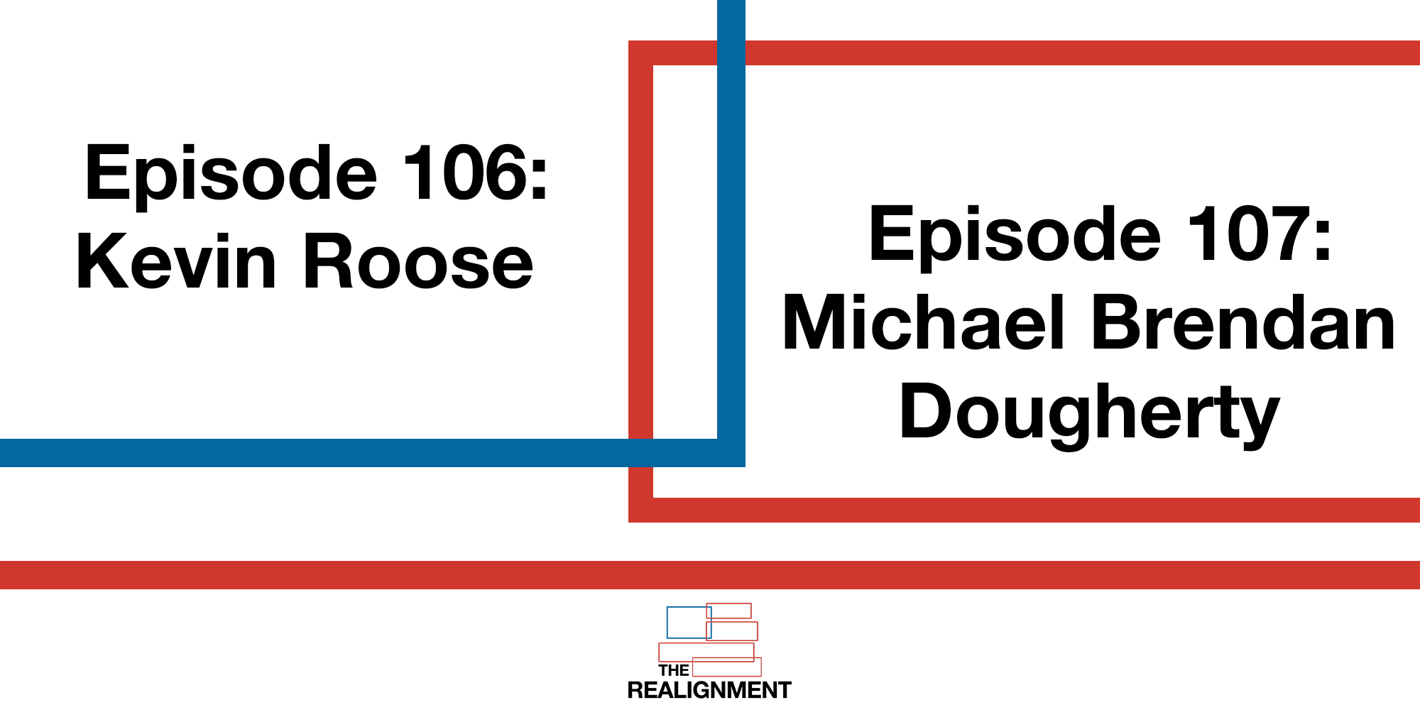 The Realignment: Happy Birthday Marshall, Kevin Roose on Automation, and Michael Brendan ...