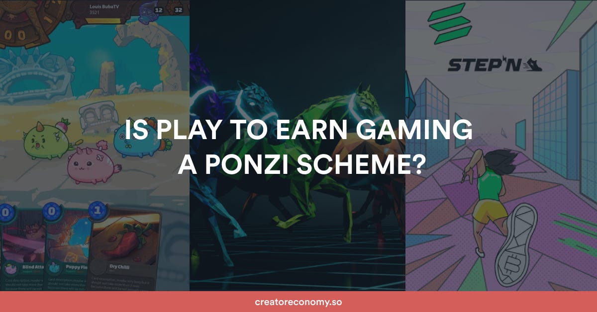 Is Play to Earn Gaming a Ponzi Scheme?