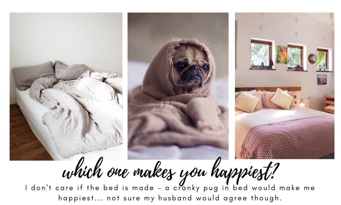 Make your bed - but not always. - by Marie Glaeser