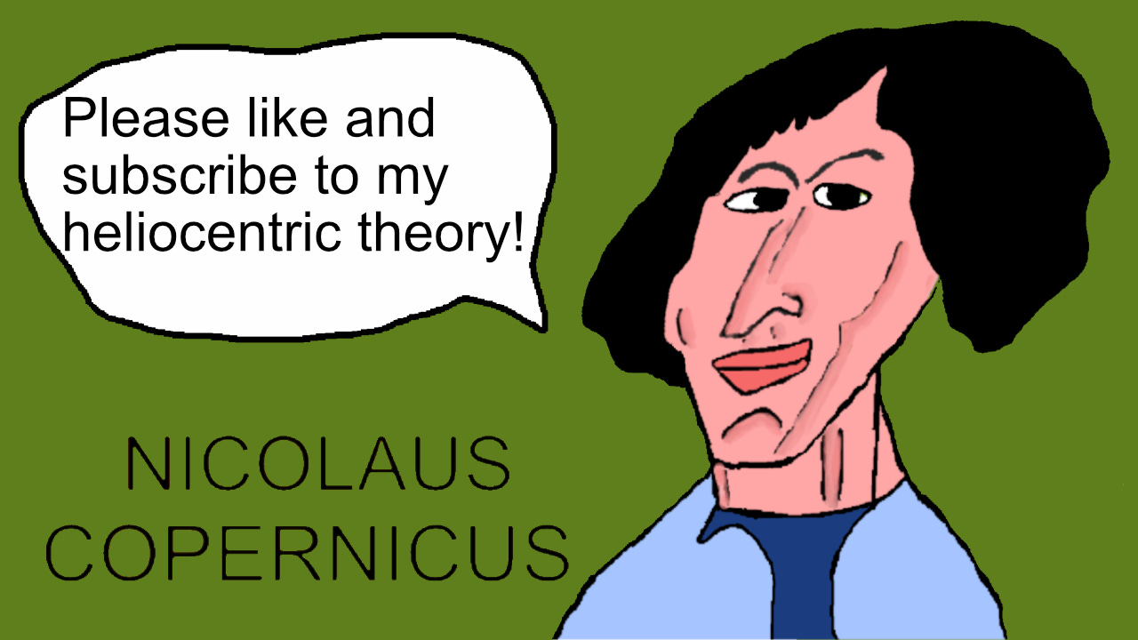 Your Copernicus Moment - by Mike Oppenheim - You Are Here